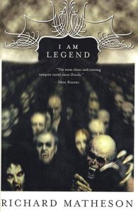 Famous Writers: How Richard Matheson’s Vision in “I Am Legend” and ...